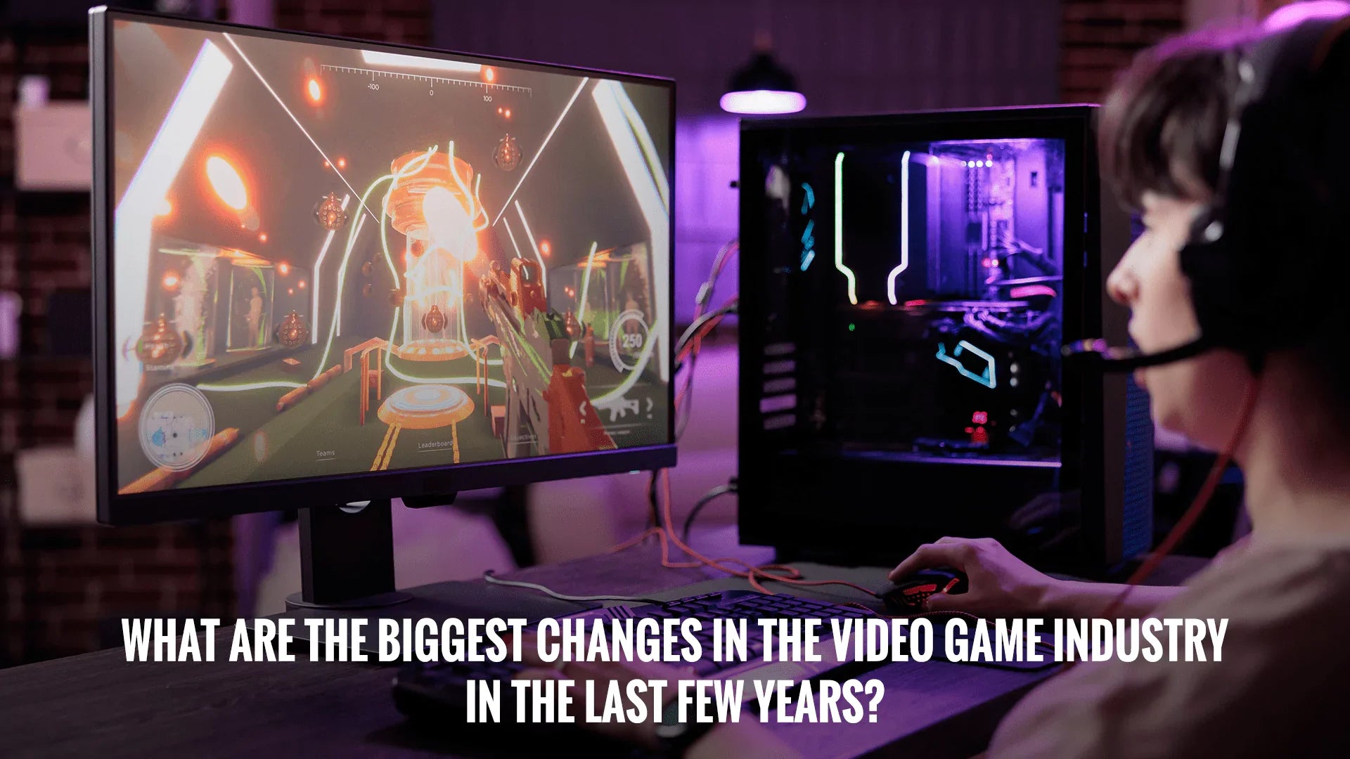 What are the Biggest Changes in the Video Game Industry in the Last Fe – Zvky Design Studio